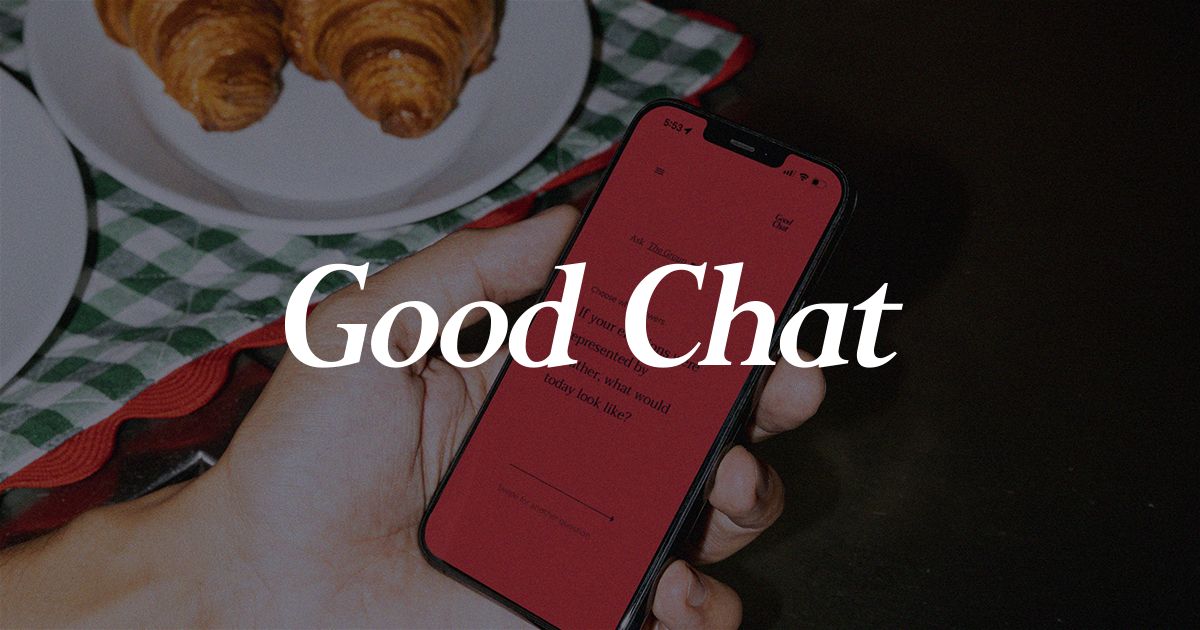 Good Chat